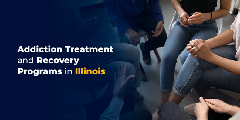 Effective Addiction Treatment Programs in Illinois