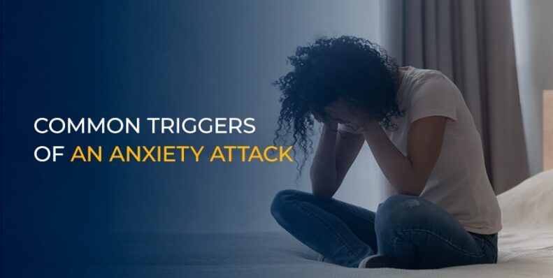 Triggers of an Anxiety Attack | Gateway Foundation