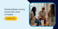 Maintaining Sobriety around Friends who Consume Alcohol